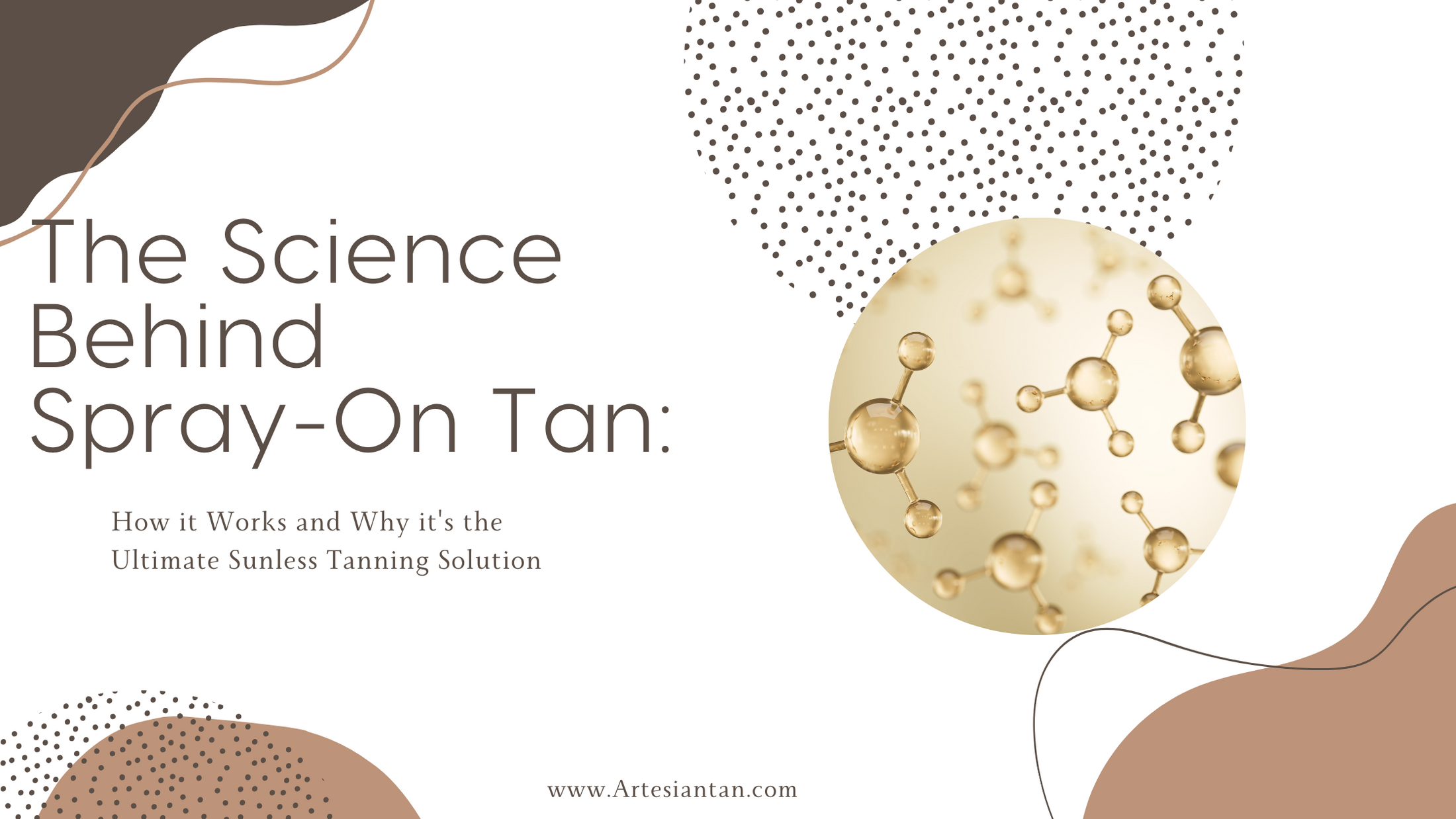 The Science Behind Spray-On Tan: How it Works and Why it's the Ultimat ...